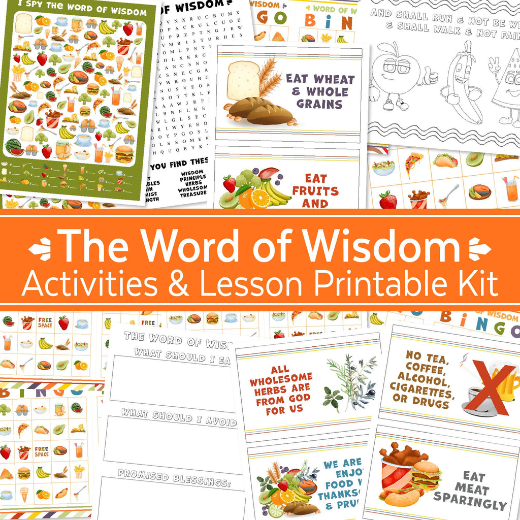 The Word of Wisdom Activities & Lesson Printable Kit – Ministering Printables